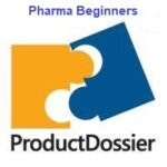 Product Dossier Registration Process - Pharma Beginners
