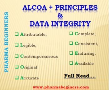 AlCOA and ALCOA Plus Principles for Data Integrity